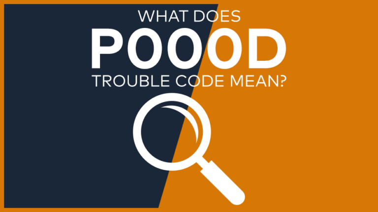 P000D Trouble Code: Meaning, Symptoms, Causes & Fixes [Easy]