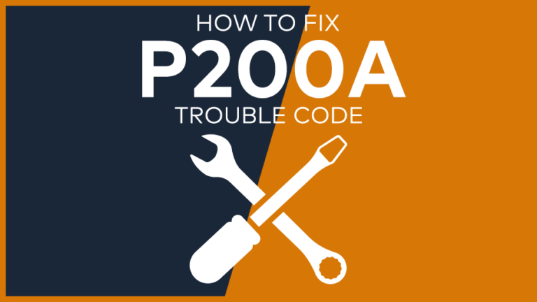 P200A Trouble Code: Meaning, Symptoms, Causes & Fixes [Easy]