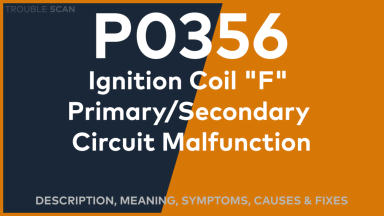 P0356 Trouble Code: Meaning, Symptoms, Causes & Fixes [Easy]