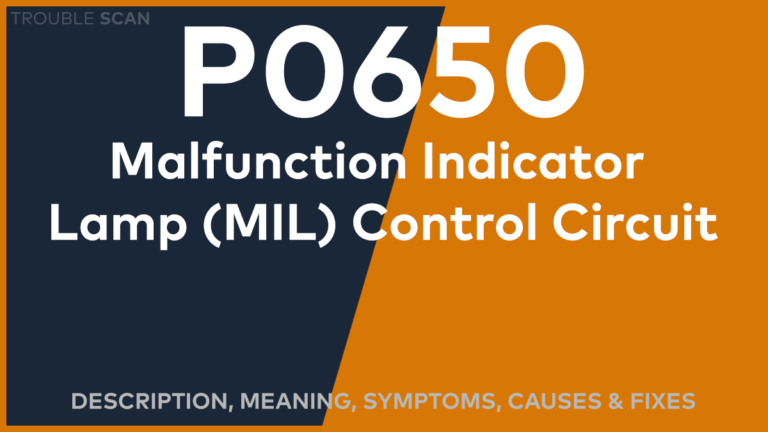 P0650 Trouble Code: Meaning, Symptoms, Causes & Fixes [Easy]